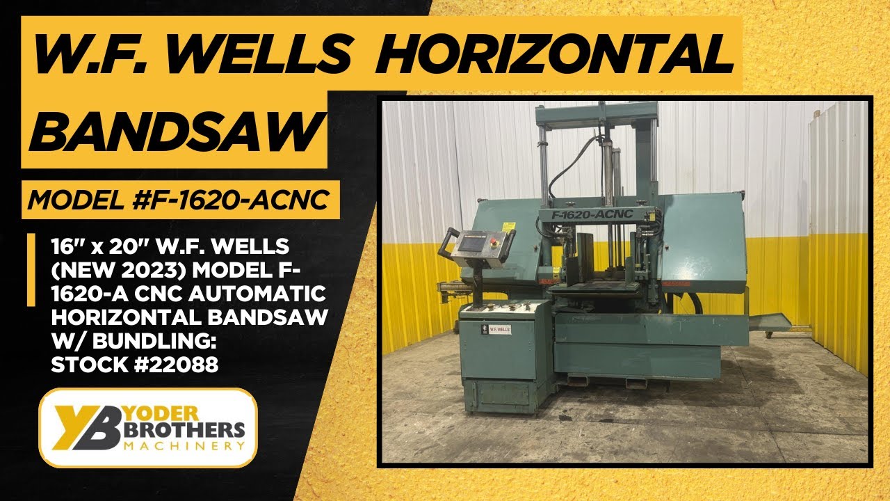 16" x 20" W.F. WELLS MODEL F-1620-ACNC AUTOMATIC HORIZONTAL BANDSAW W ...