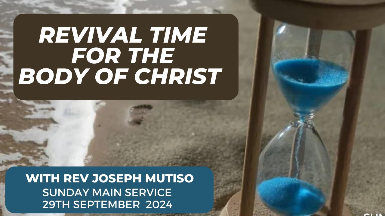 Revival Time for the Body of Christ || Rev Joseph Mutiso - YouTube