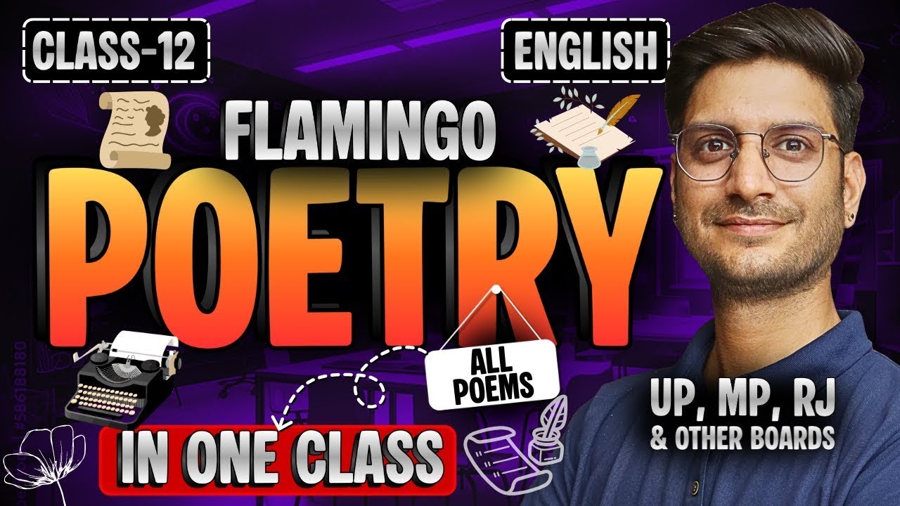 CLASS 12th FLAMINGO ALL POEMS ONE SHOT REVISION | ALL POEMS/FULL ...
