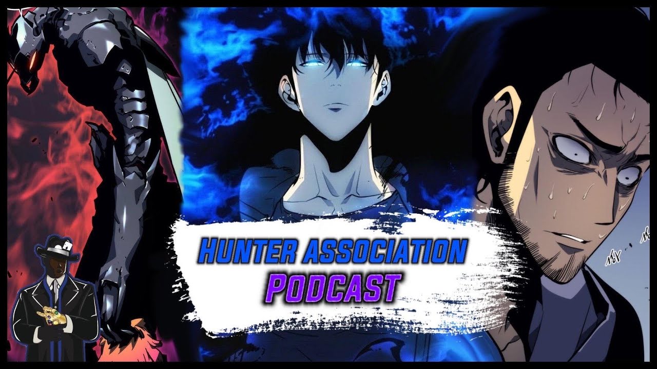 The Rise of Solo Leveling | Hunters Association Podcast Episode 1 ...