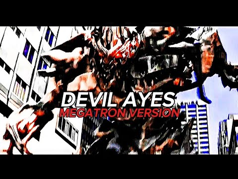 ZODIVK-DEVIL AYES MEGATRON VERSION |SHOCKWAVE REMIX| - YouTube