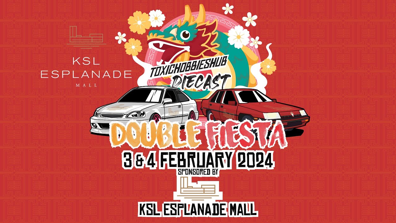 TOXICHobbiesHub | KSL Esplanade Mall - HotWheels & Diecast Double ...