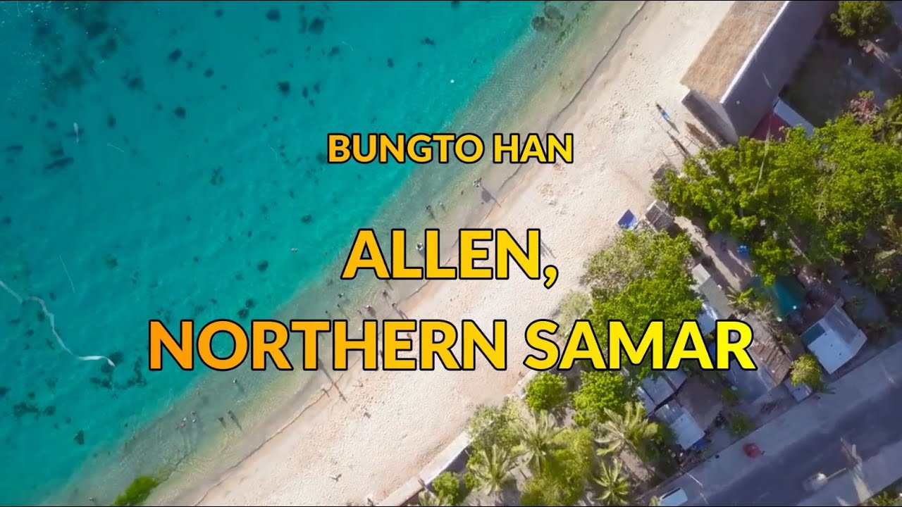 Allen, Northern Samar - YouTube