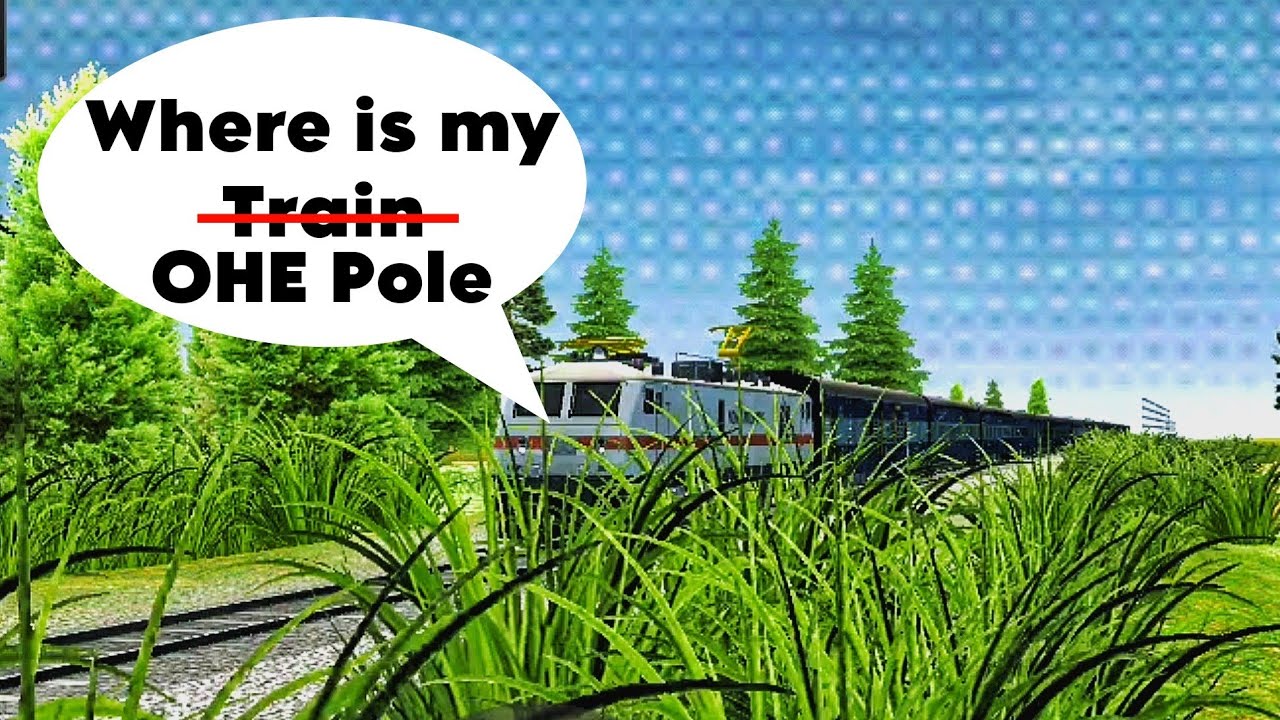 Railway GameZ - | Where is my ̶T̶r̶a̶i̶n OHE Pole - YouTube