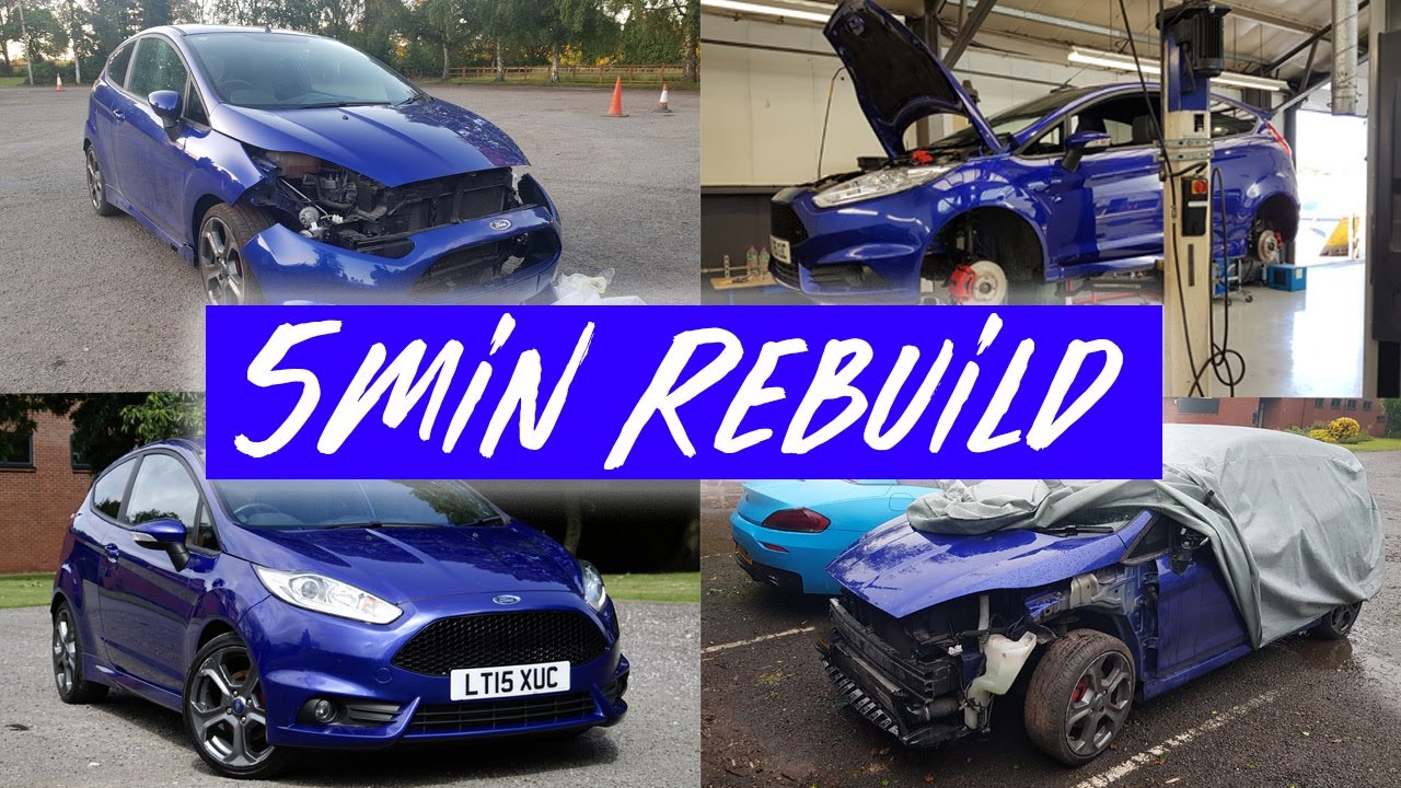 Rebuilding A Crashed Fiesta ST in 5 MINUTES - YouTube