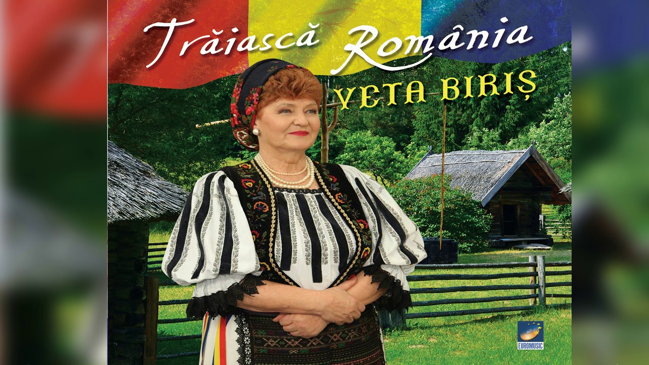 Veta Biris - Nimic in lume nu-i mai sfant - CD - Traiasca Romania - YouTube