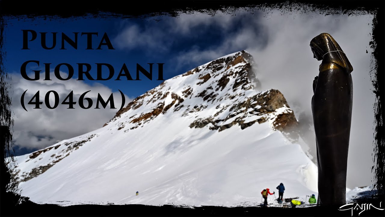 Punta Giordani (4046m) - YouTube