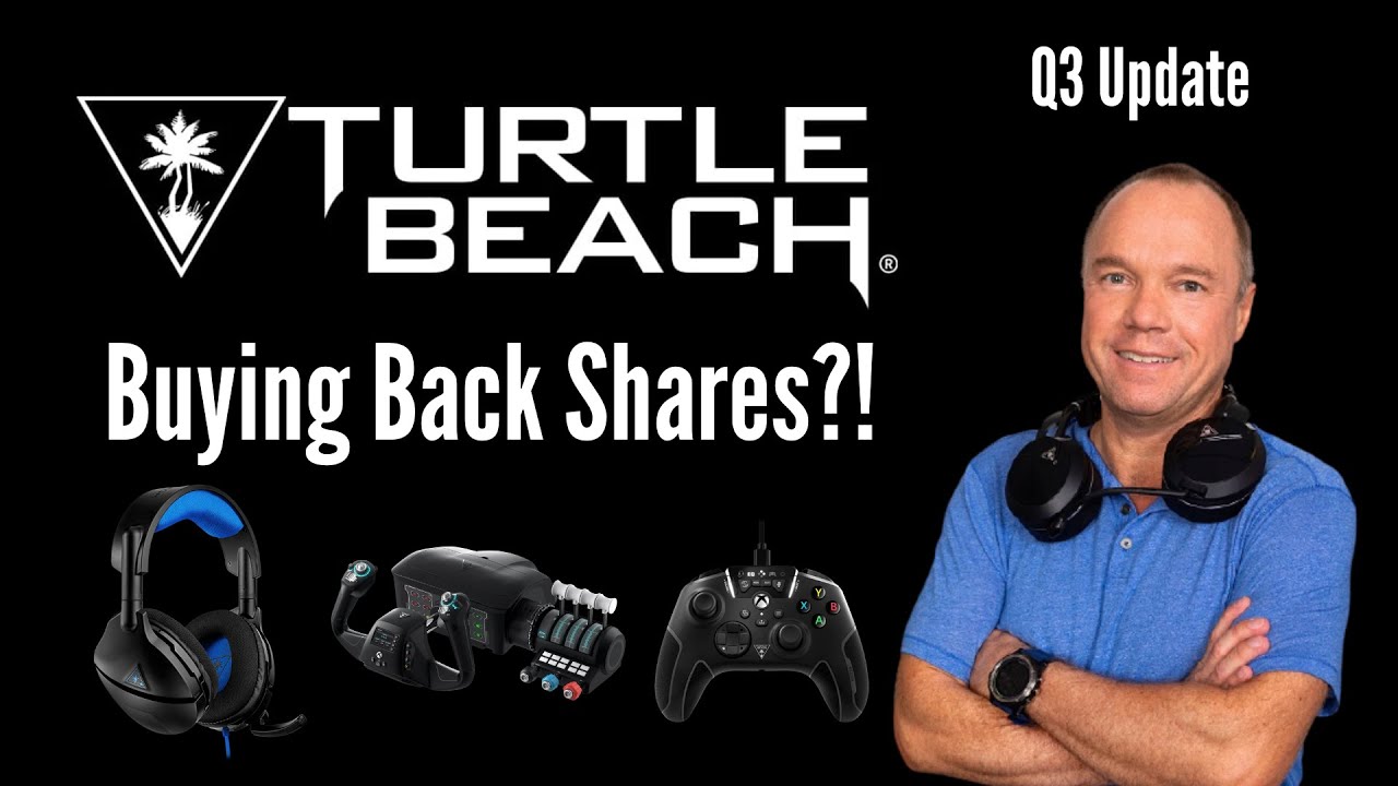 Turtle Beach Buying Back Shares?! ($HEAR Q3 2021 Earnings) - YouTube