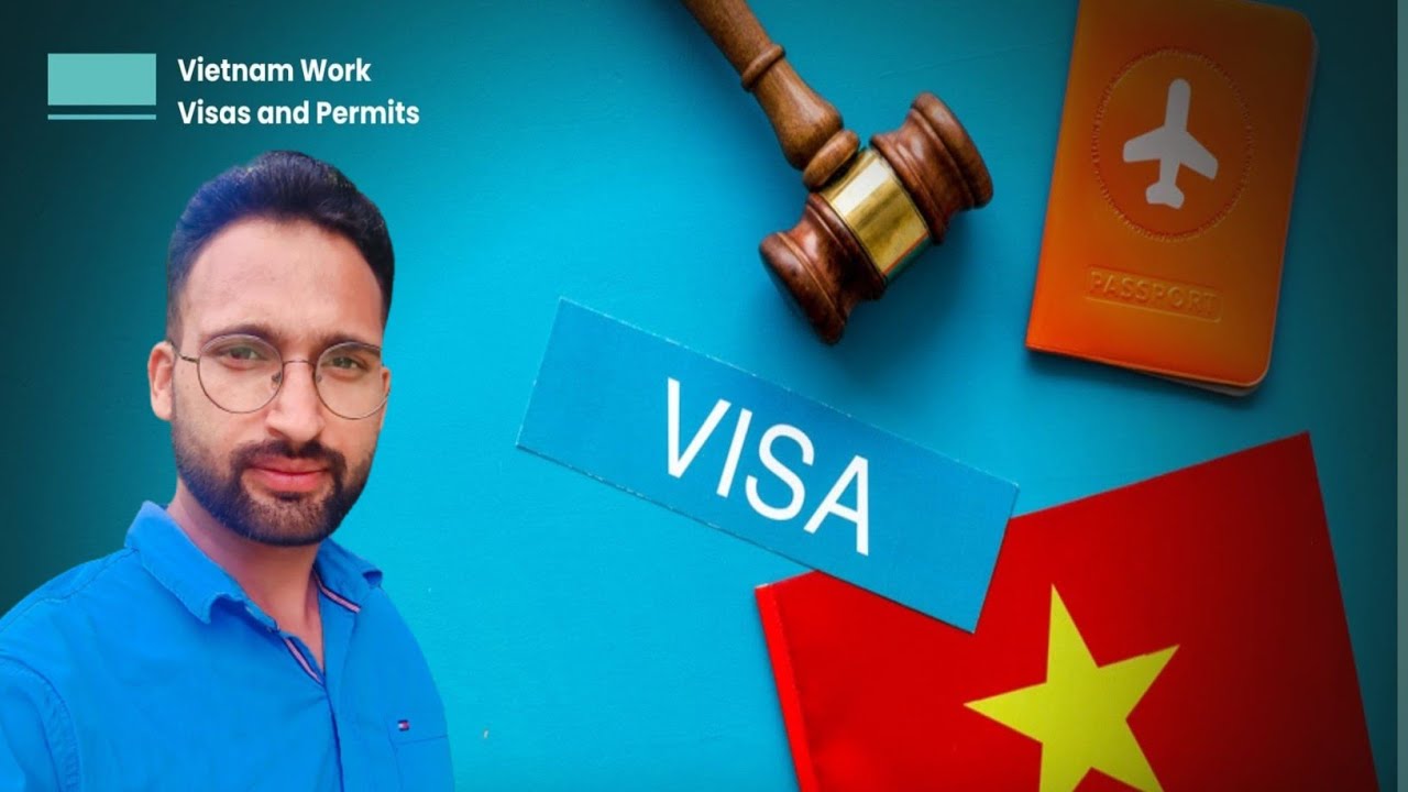 how to get work permit visa Vietnam 🇻🇳 - YouTube