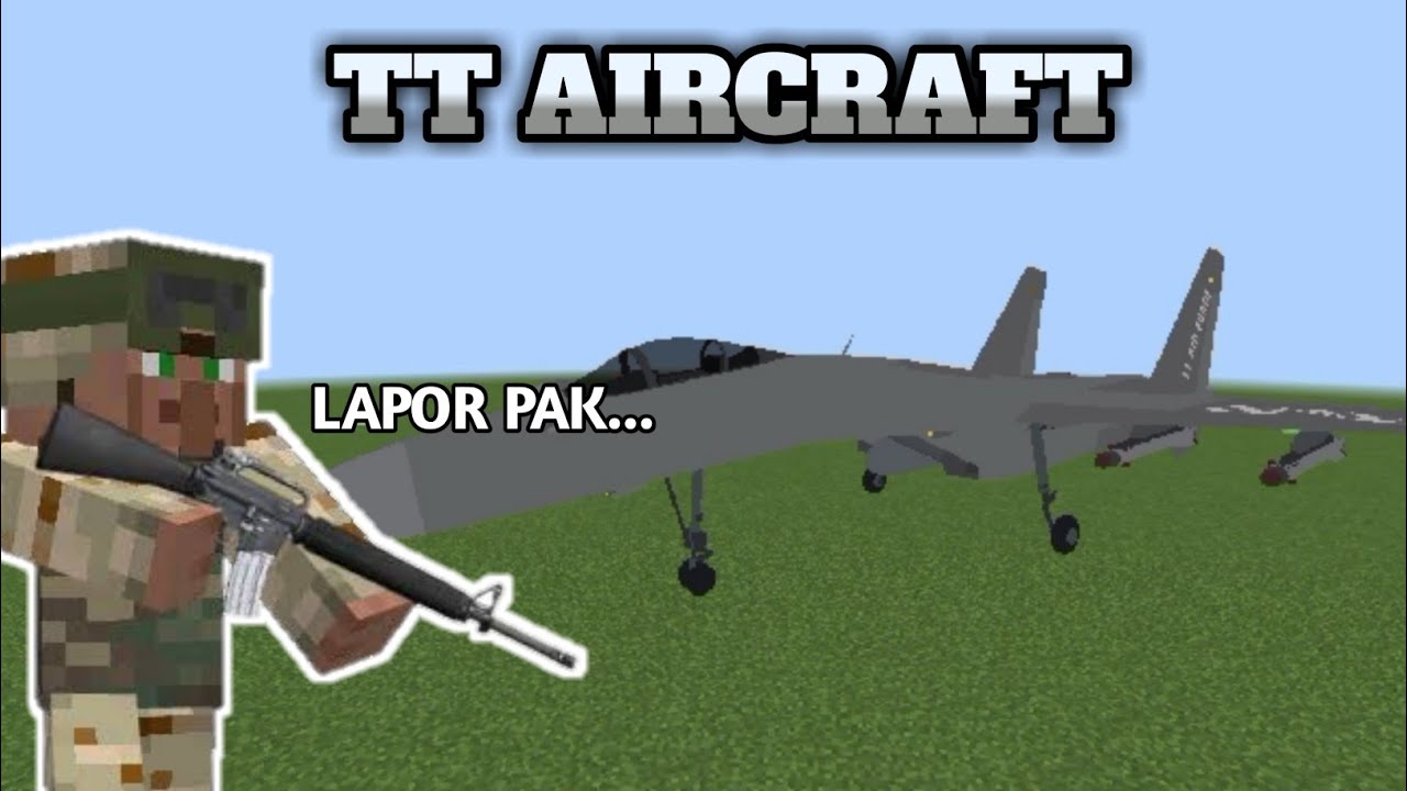 New! TT AIRCRAFT UPDATE... |MEMILIKI FITUR KEREN TT AIRCRAFT ADDON ...