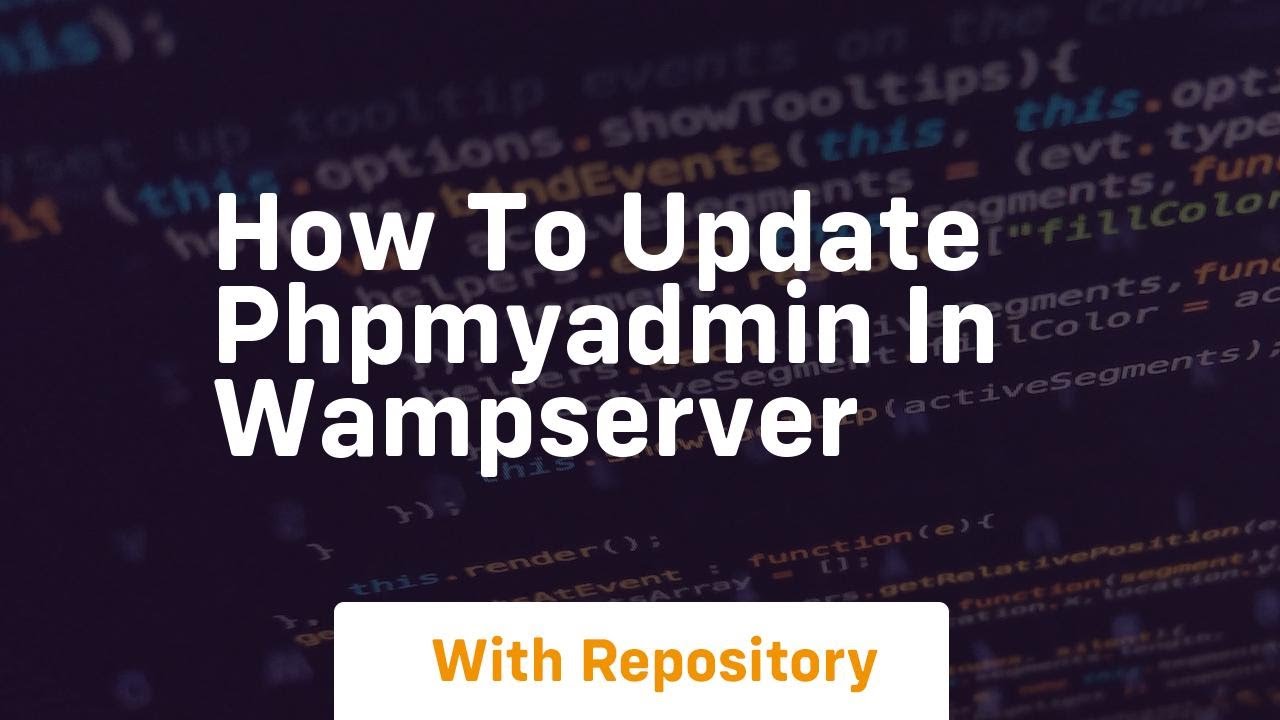 How to update phpmyadmin in wampserver - YouTube