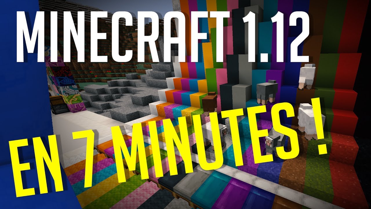 Minecraft 1.12 en 7 Minutes ! - YouTube