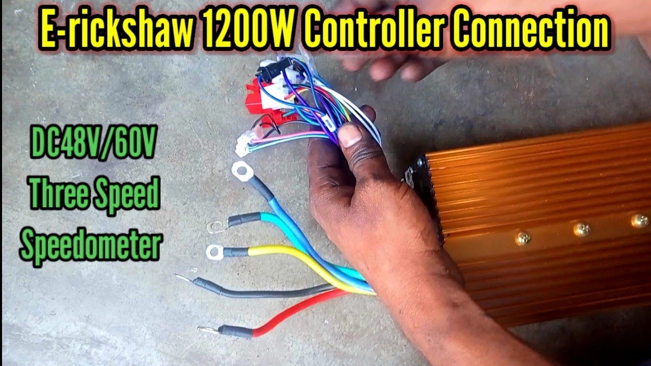 E-rickshaw 48V/60V Controller Connection details - YouTube