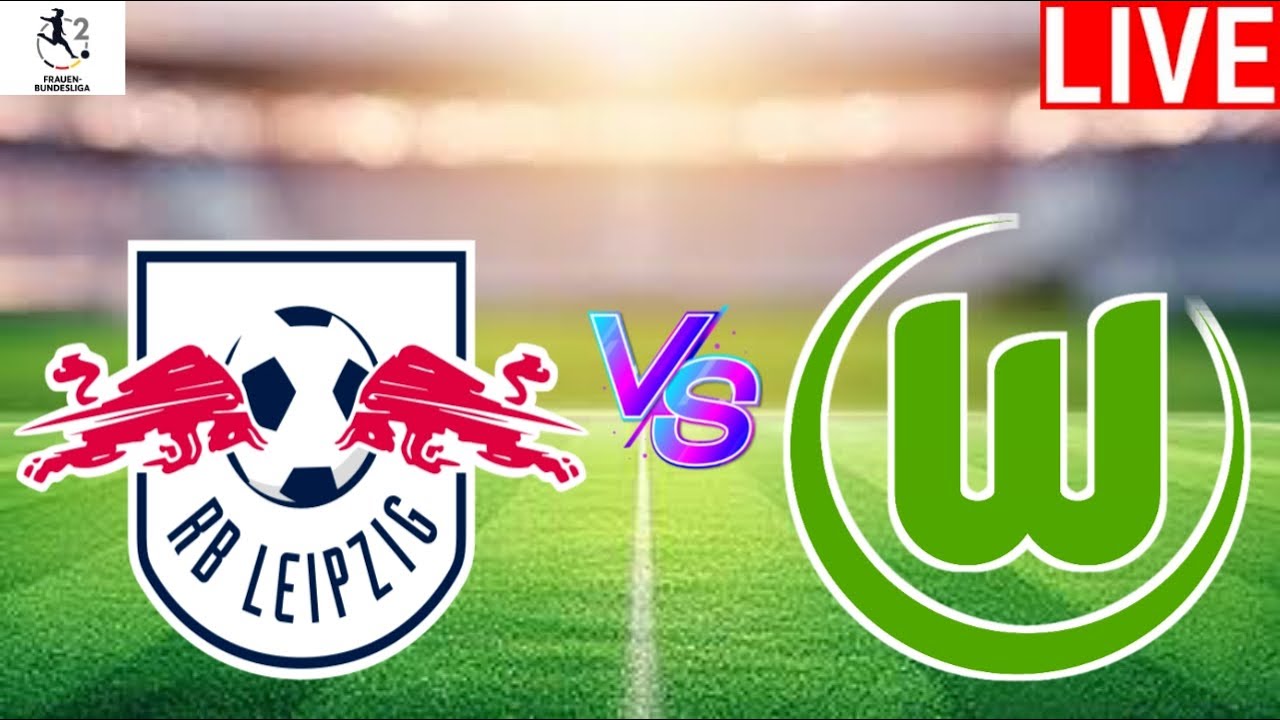 Rb Leipzig Women vs. Wolfsburg Women Live Score l Bundesliga Women 2025 ...