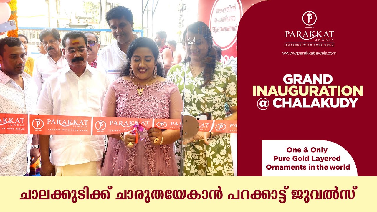 GRAND INAUGURATION @ CHALAKUDY - YouTube