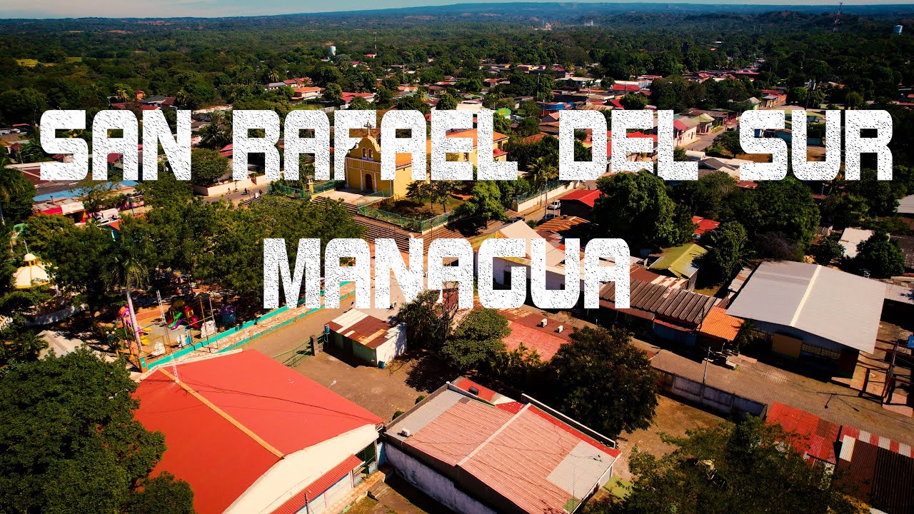 San Rafael del Sur, Managua, Nicaragua - YouTube