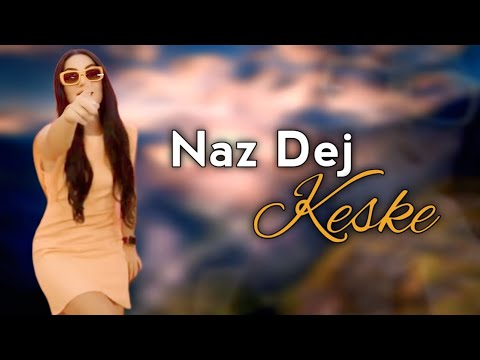 Naz Dej - Keşke 2025 (Official Music Video)