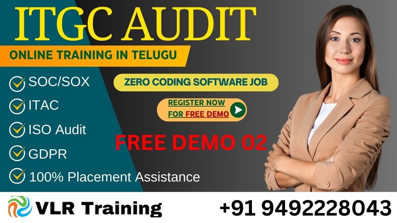 ITGC SOC/SOX + ITAC + ISO Audit + GDPR Demo Part 02 in Telugu | VLR Training - 9492228043 - YouTube