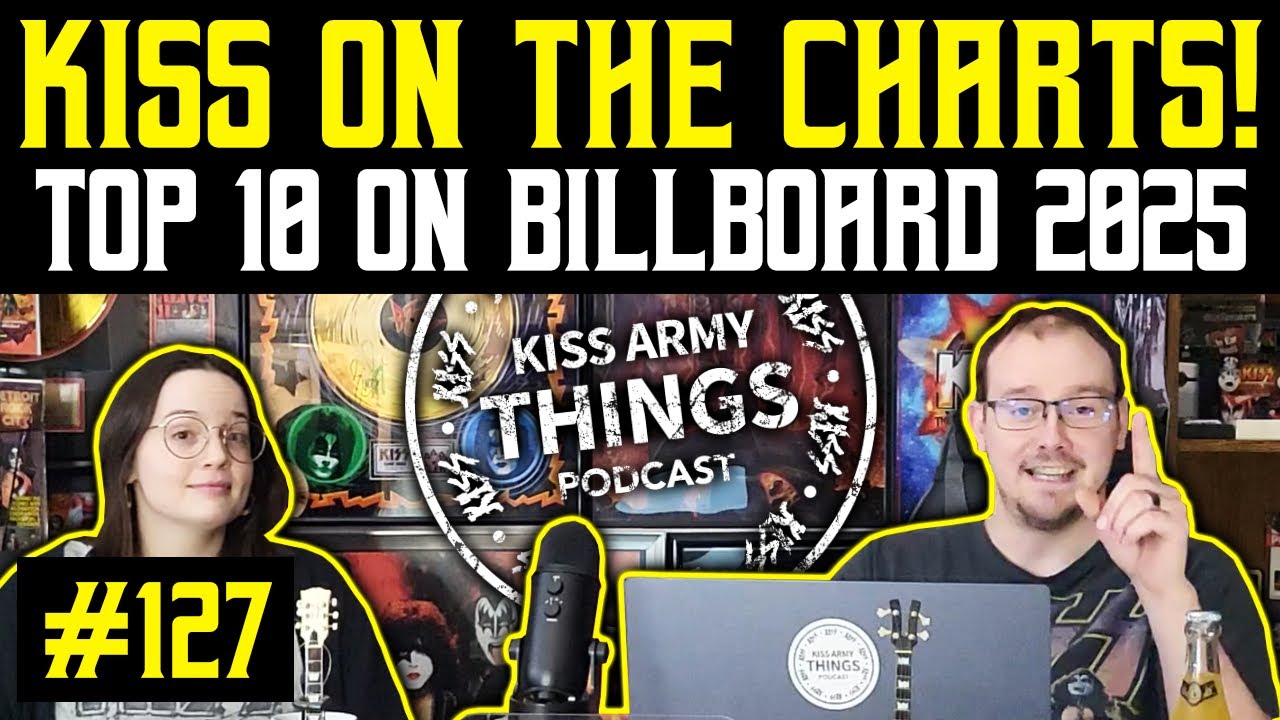 KISS Army Things Podcast 127: KISS #1 On The Charts!! - YouTube