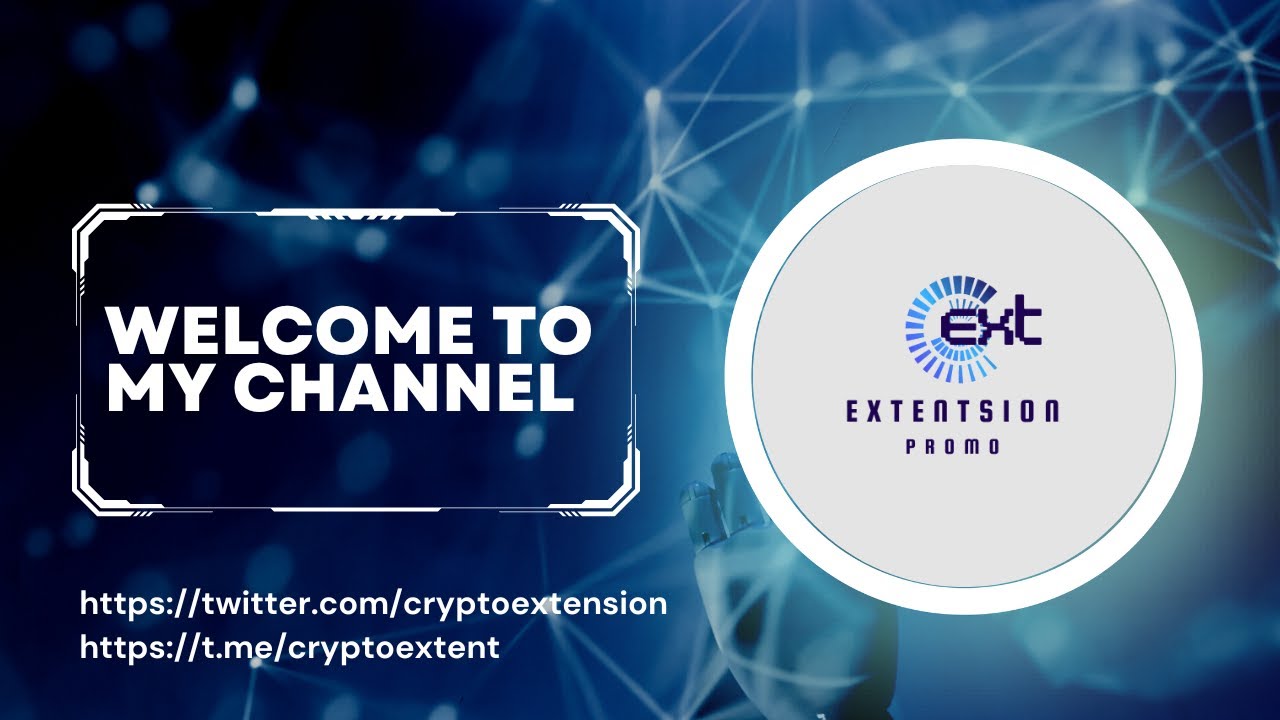 welcome to crypto extension - YouTube
