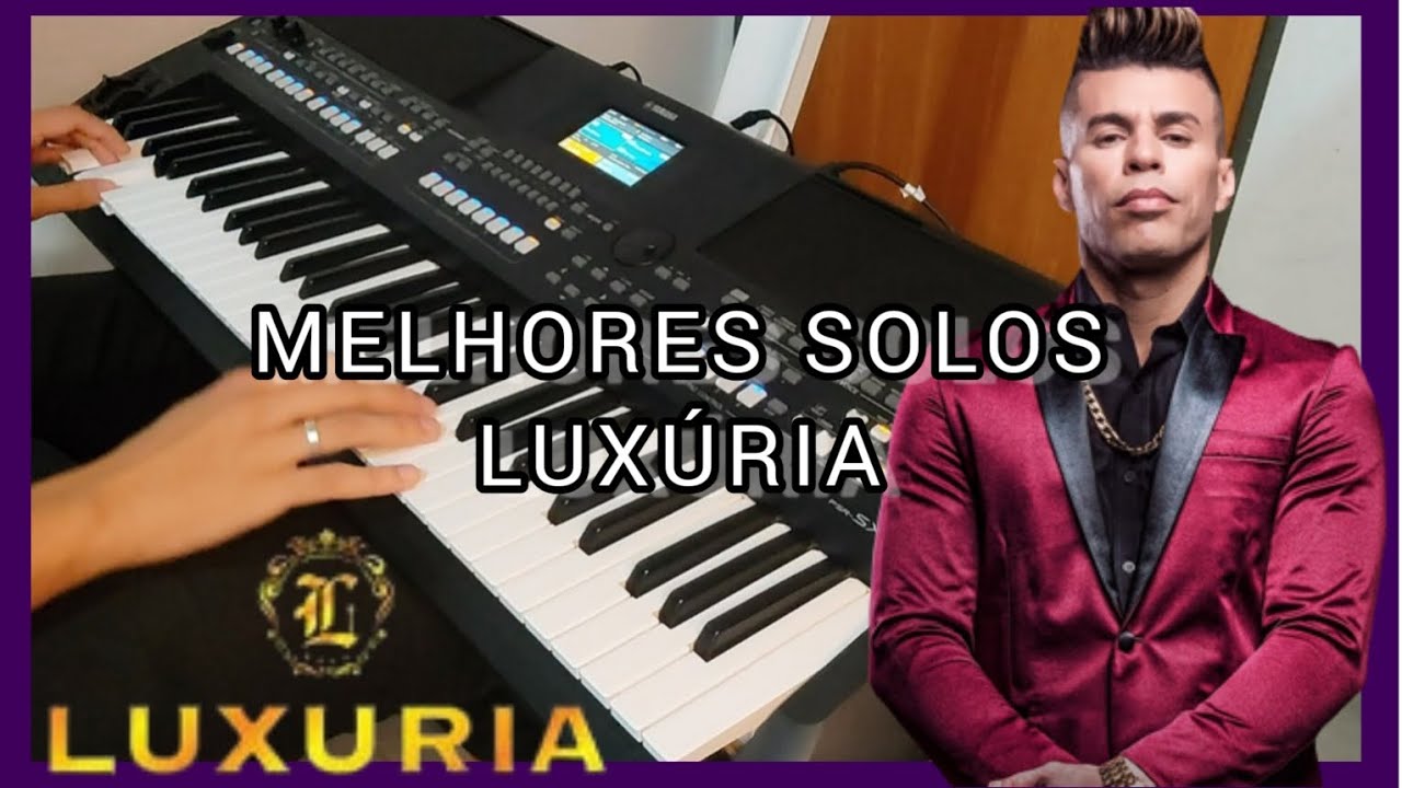 MELHORES SOLOS LUXÚRIA - YouTube
