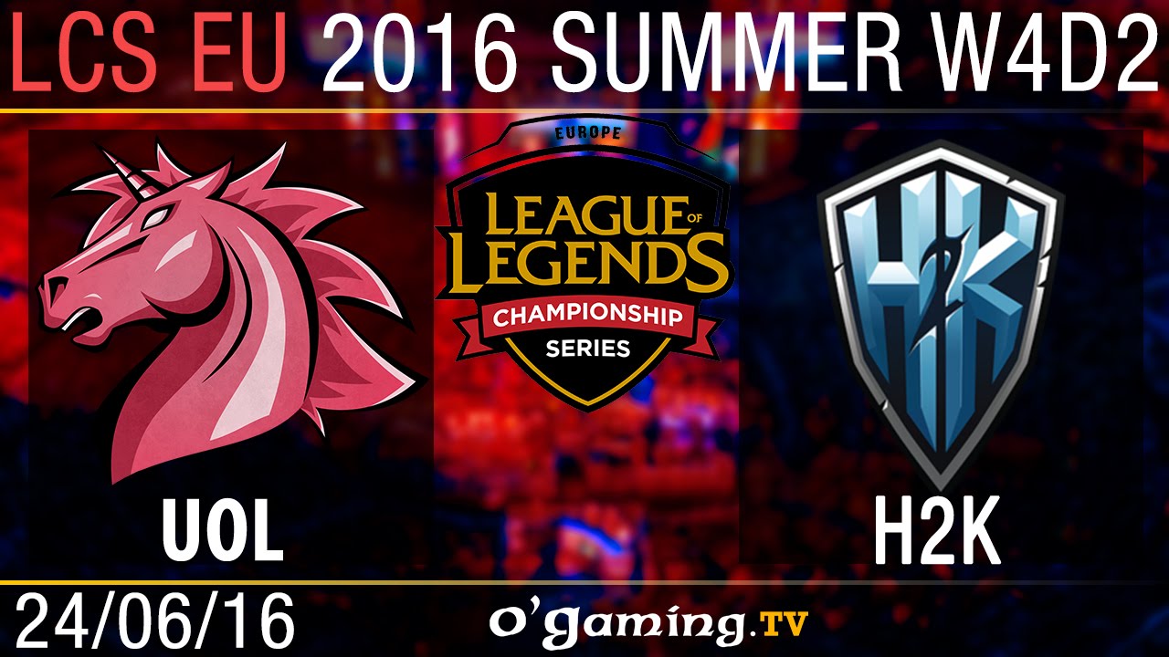 Unicorns of Love vs H2K - LCS EU Summer Split 2016 - W4D2 - YouTube