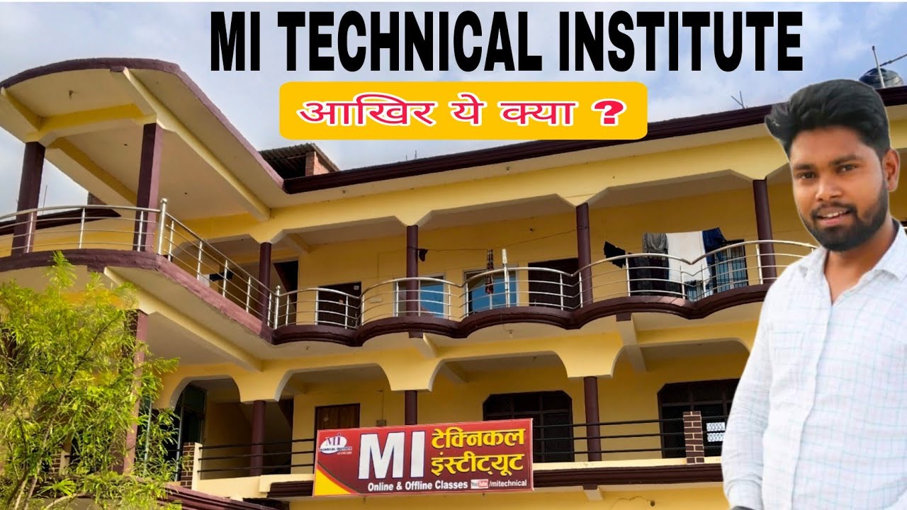 MI TECHNICAL INSTITUTE 2ND BRANCH ||क्या बदलाव किया जा रहा है आईये देखे ...