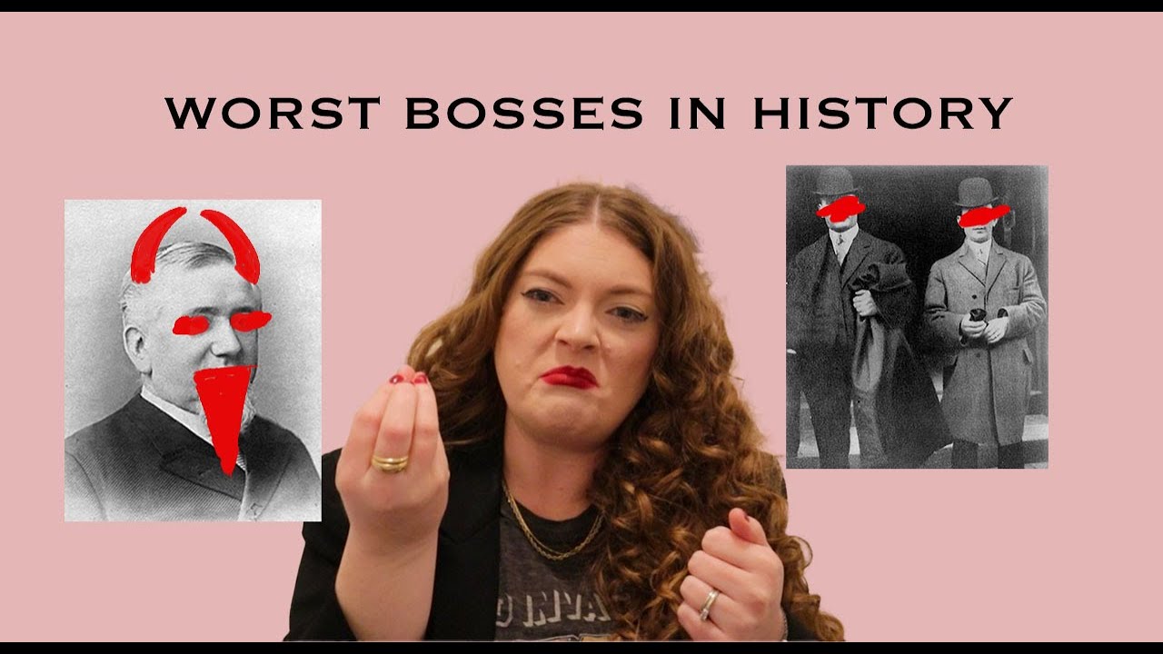 worst-bosses-in-history-youtube