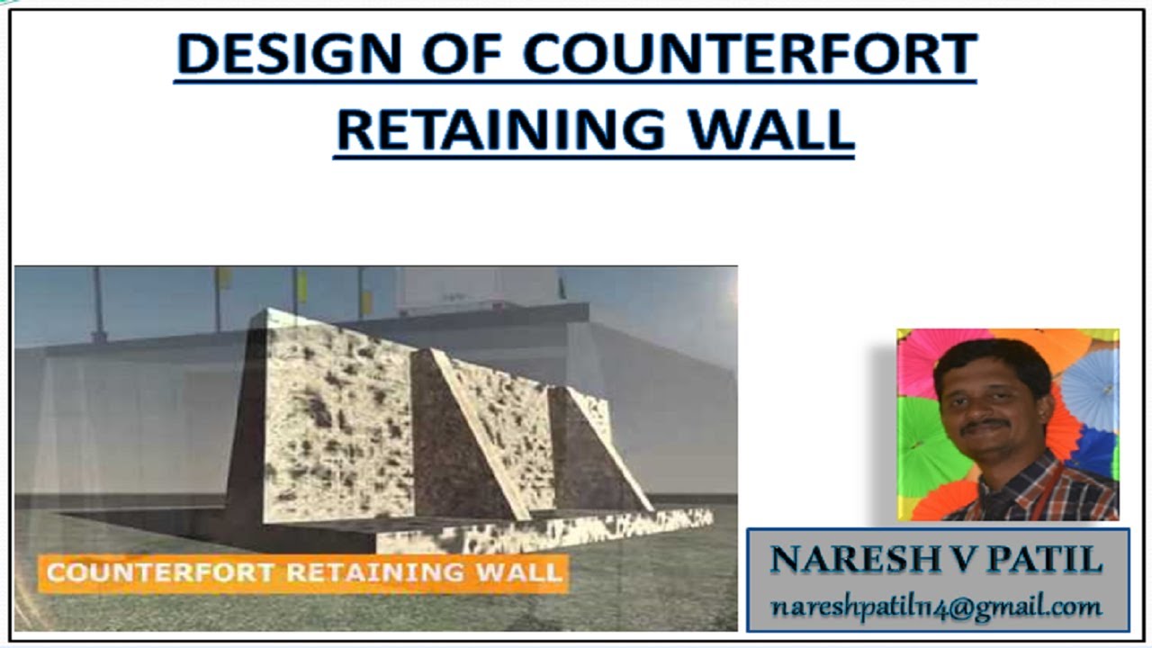 Design of Counterfort Retaining Wall - class 01 - YouTube