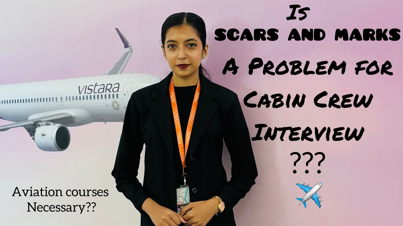 Is Scars & Marks are a problem for Cabin Crew Interviews? ️#cabincrew # ...