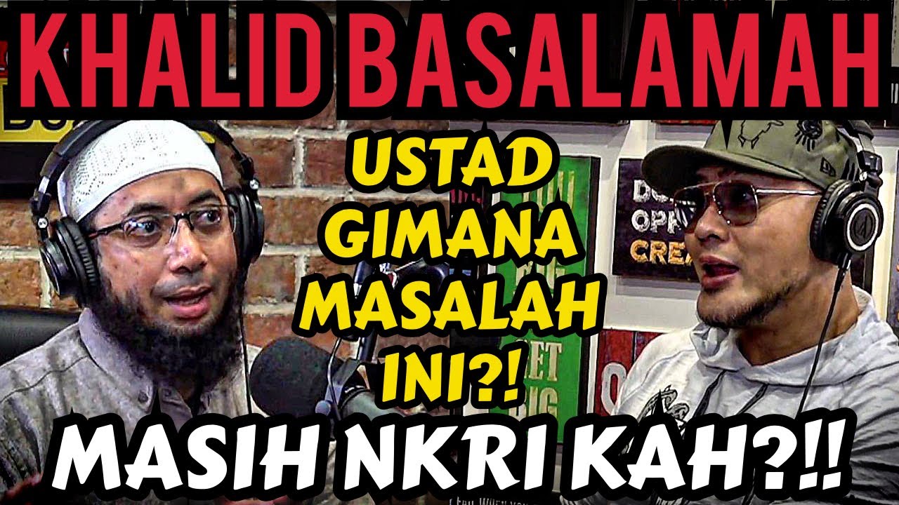 DEBAT KERAS USTAD KHALID BASALAMAH DI USIR DARI INDONESIA ⁉️- Deddy ...
