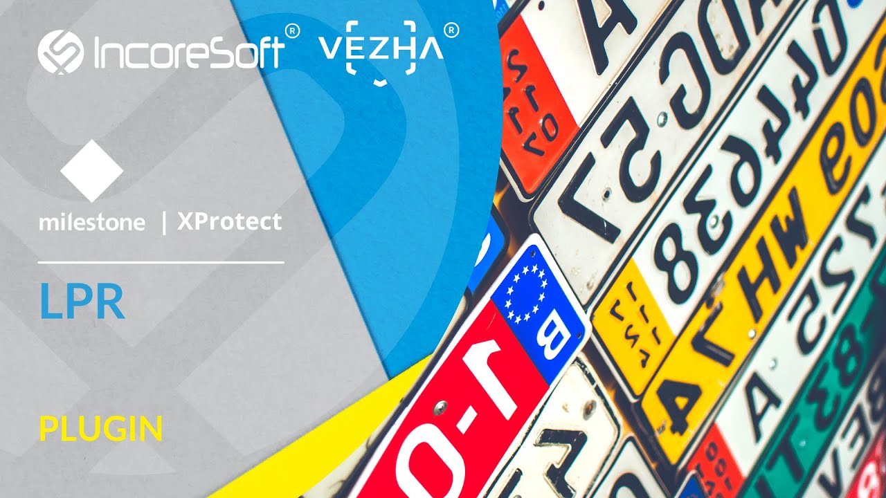 IncoreSoft® VEZHA® LPR // Milestone XProtect® Plugin // 03.22 - YouTube