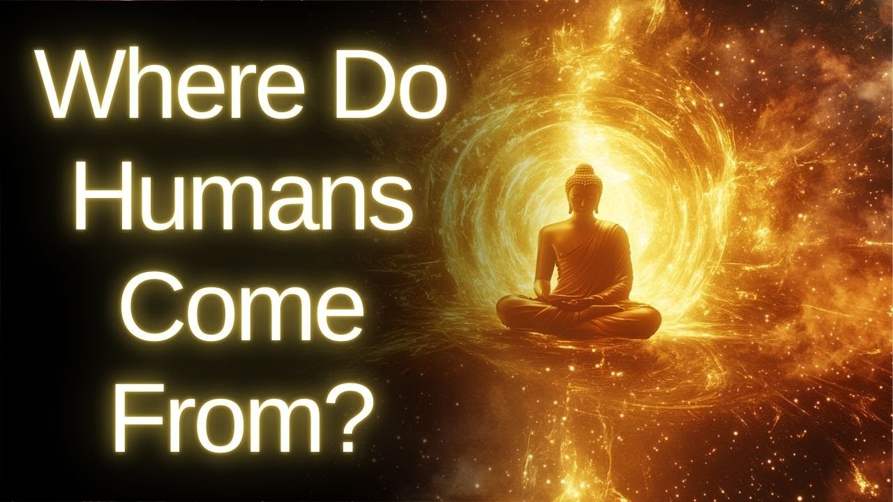 Where Do Humans Come From? Buddhism's View on Human Origins - YouTube