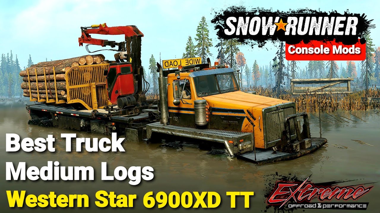 SnowRunner: Best Truck Medium Logs - Western Star 6900XD TT - YouTube