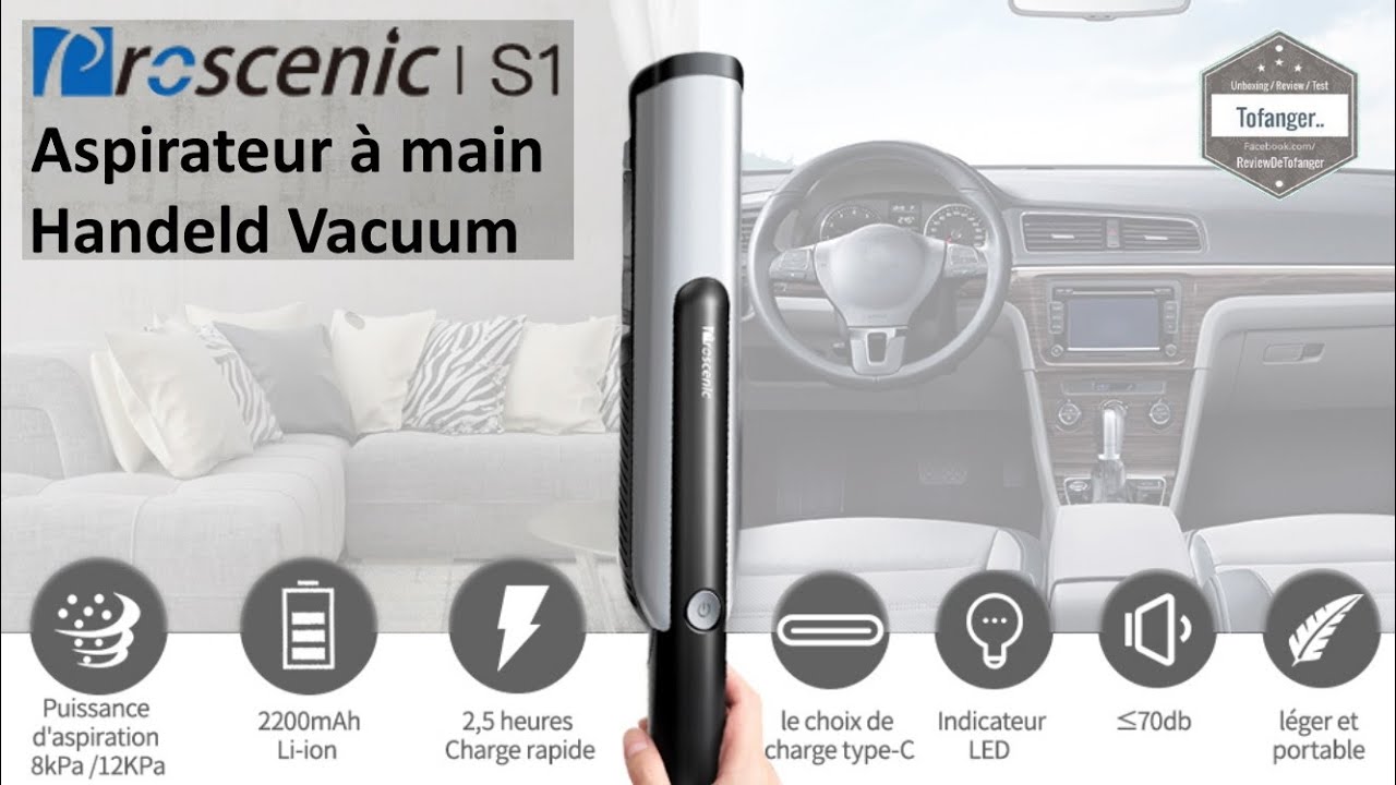 Proscenic S1 aspirateur a main - Proscenic S1 Handeld vacuum - Unboxing ...