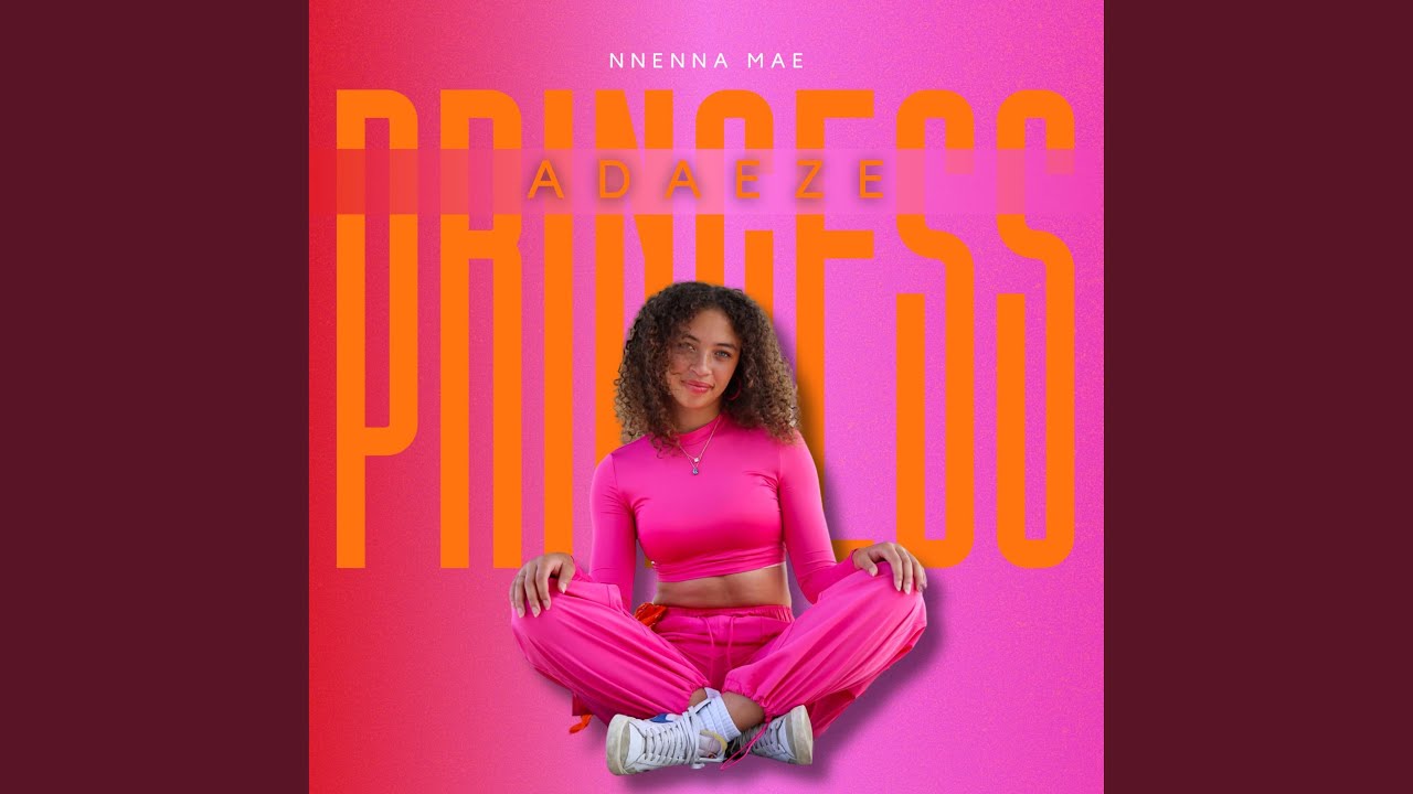 Princess (Adaeze) - YouTube