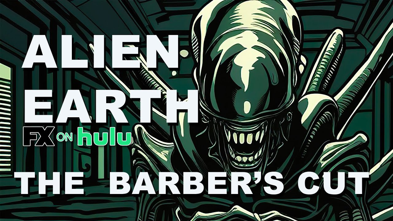 ALIEN EARTH THE BARBER'S CUT - YouTube