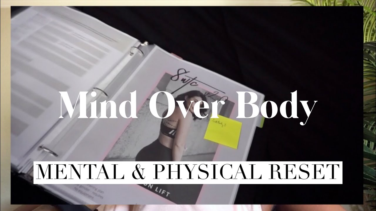 Mind Over Body | Personal Mindset & Fitness Reset - YouTube