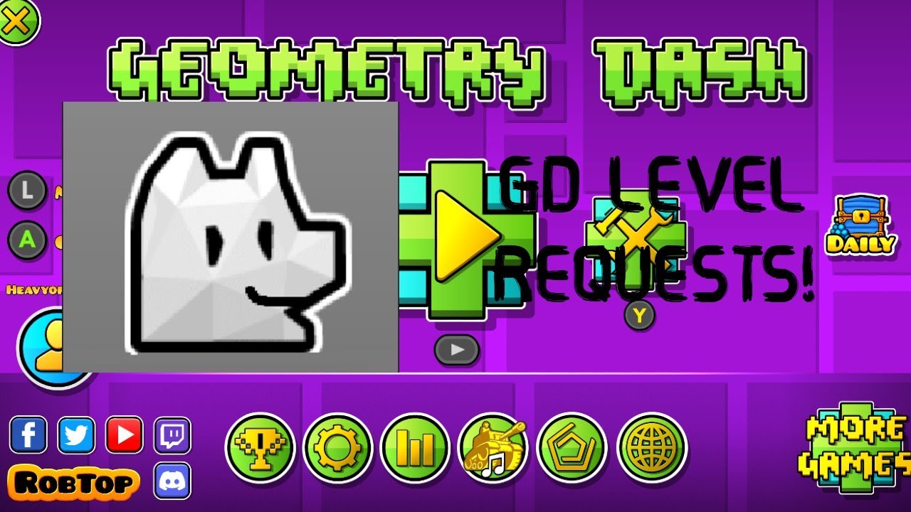 GD LEVEL REQUESTS! - YouTube