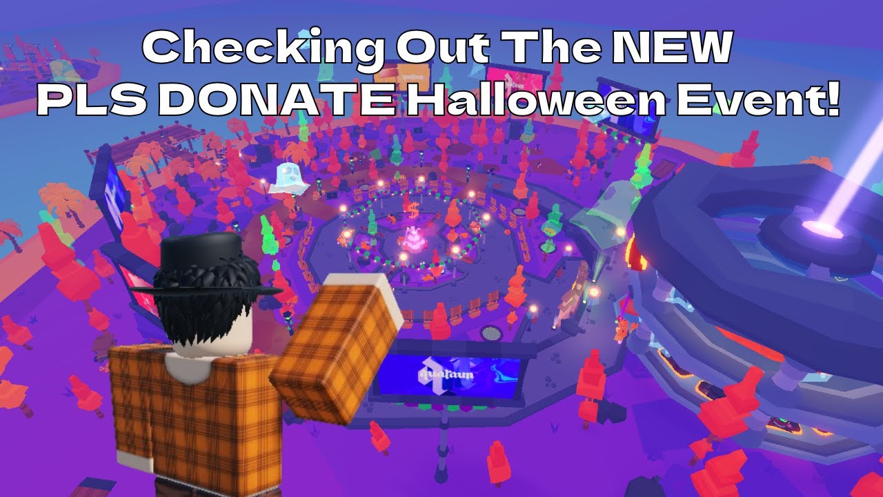 Checking out the PLS DONATE Halloween Event! - YouTube