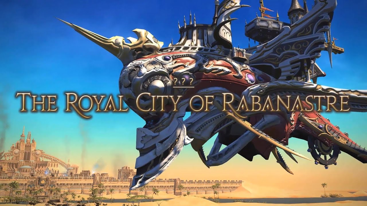 Final Fantasy XIV: Return to Ivalice: The Royal City of Rabanastre ...