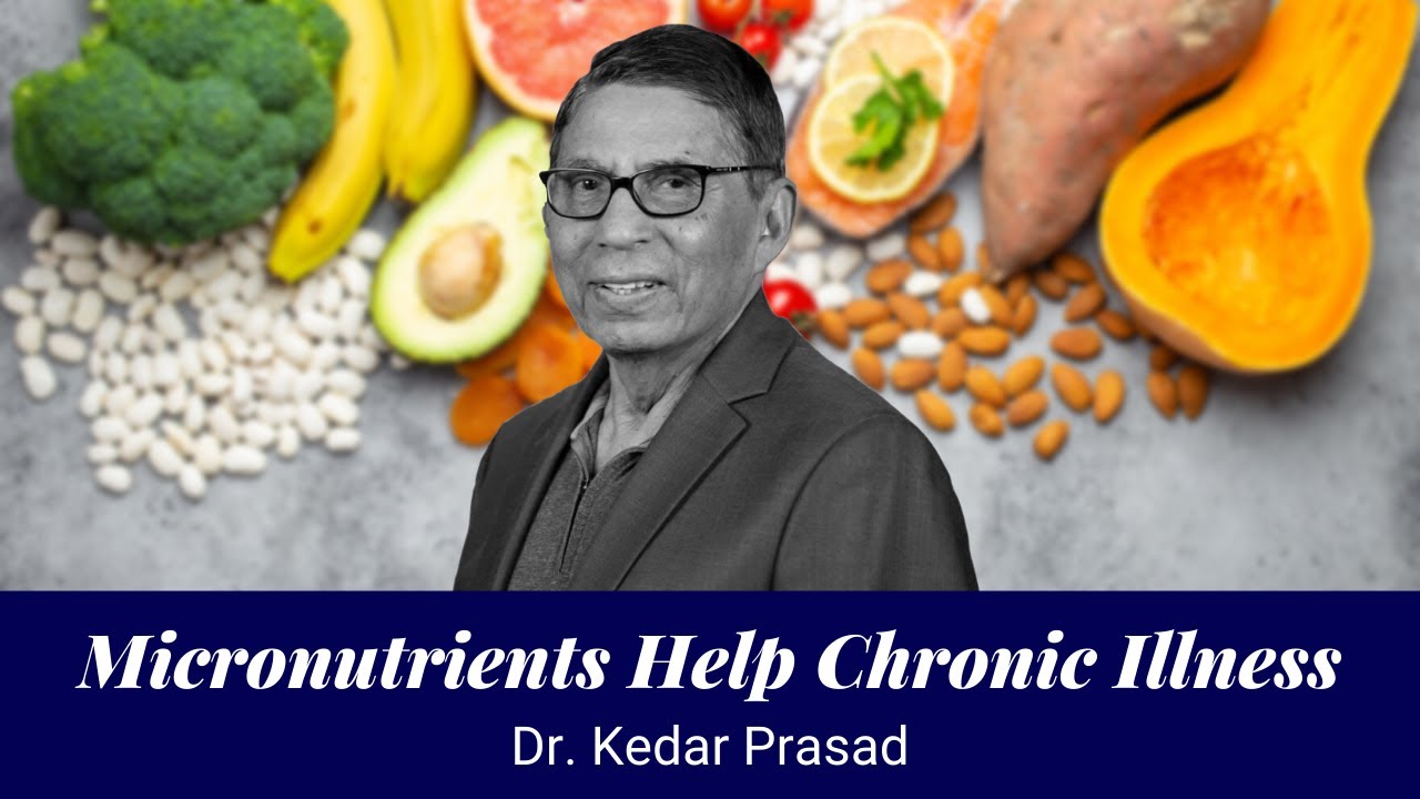 Micronutrients Master Class for FREE!!! - Dr. Kedar Prasad - YouTube