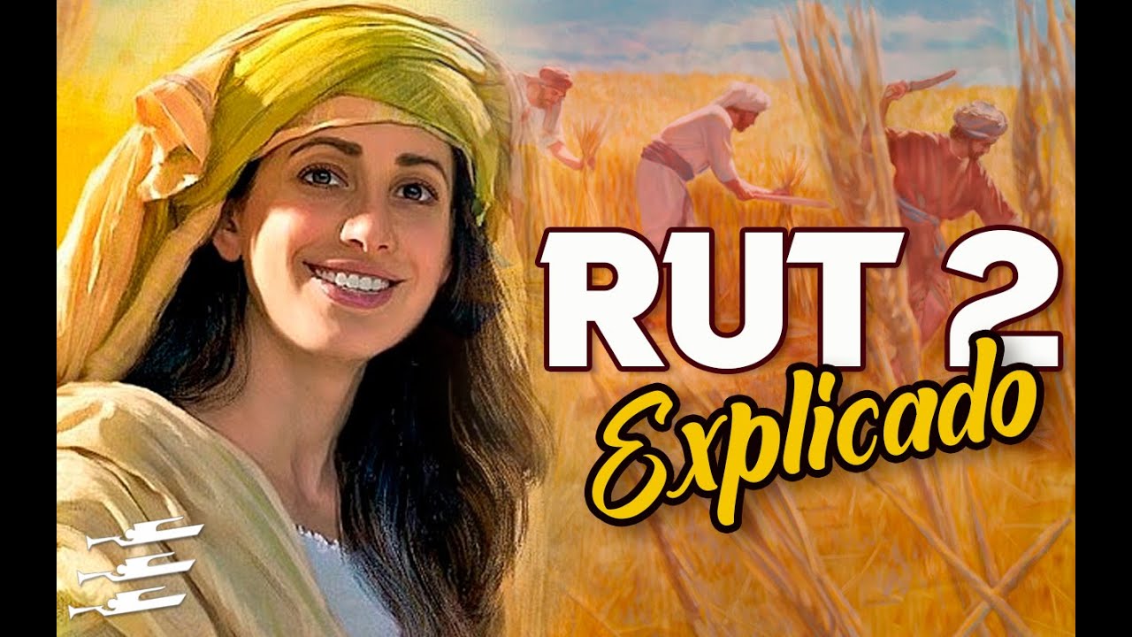 RUT 2 - EXPLICADO | Reavivados por su Palabra || 04 DE SEPTIEMBRE 2022 ...