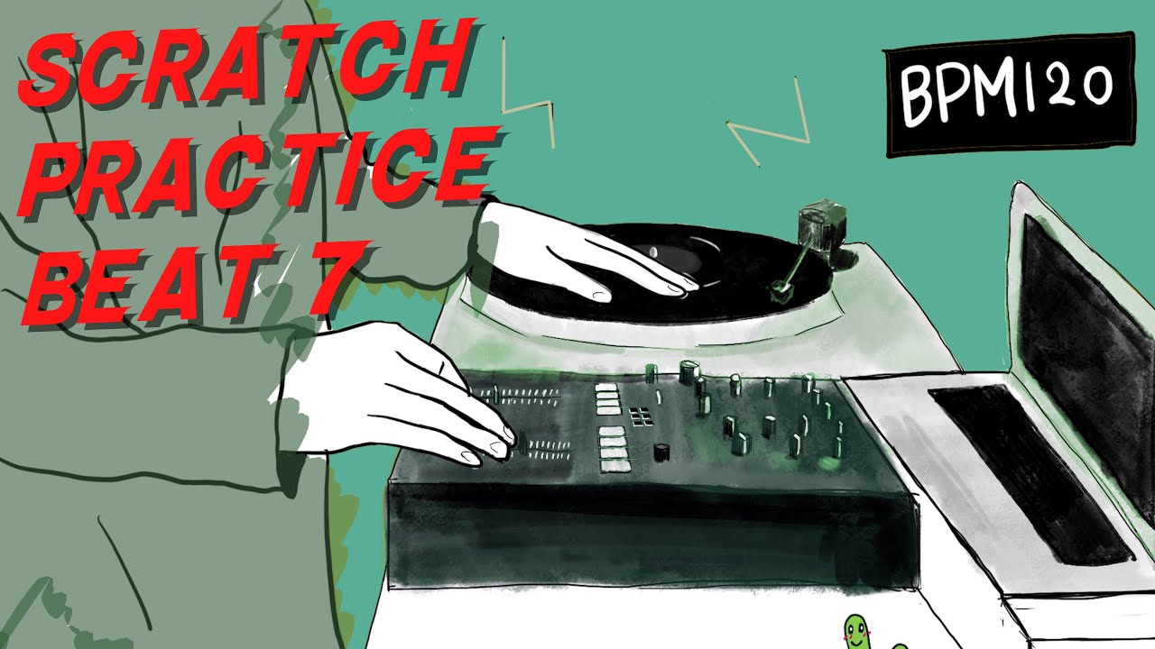 DJ Scratch Practice Loop Beat Instrumental 7【BPM120】 - YouTube
