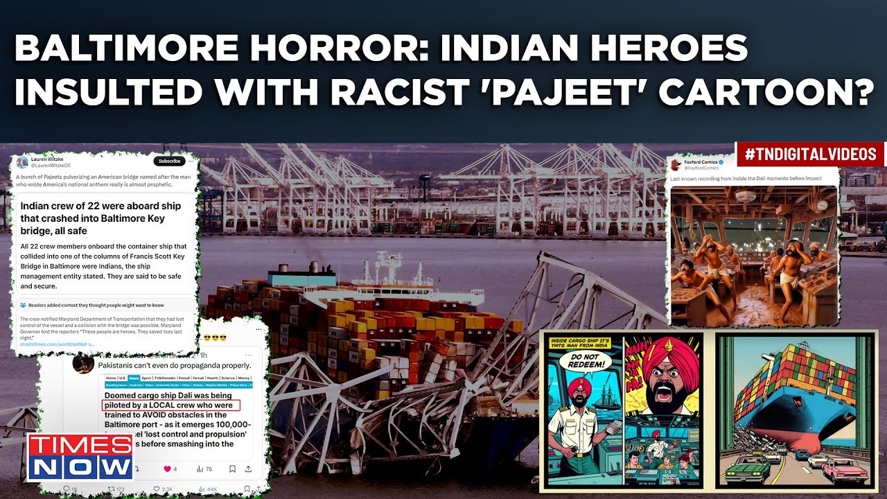 Baltimore Bridge Collapse: Indians Insulted With Racist "Pajeet ...