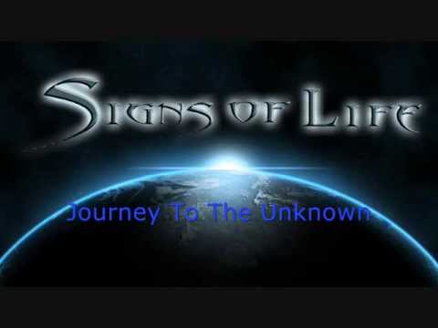 Signs of Life - Journey To The Unknown