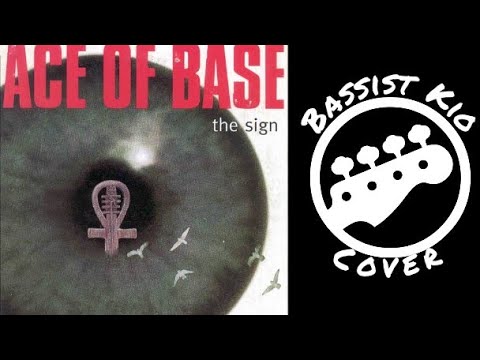 The Sign | Ace of Base | Bass Cover - YouTube