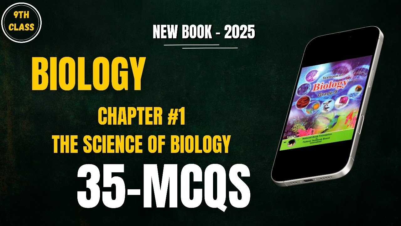 Chapter 1 The Science of Biology Full Chapter MCQs | Class 9th Biology ...