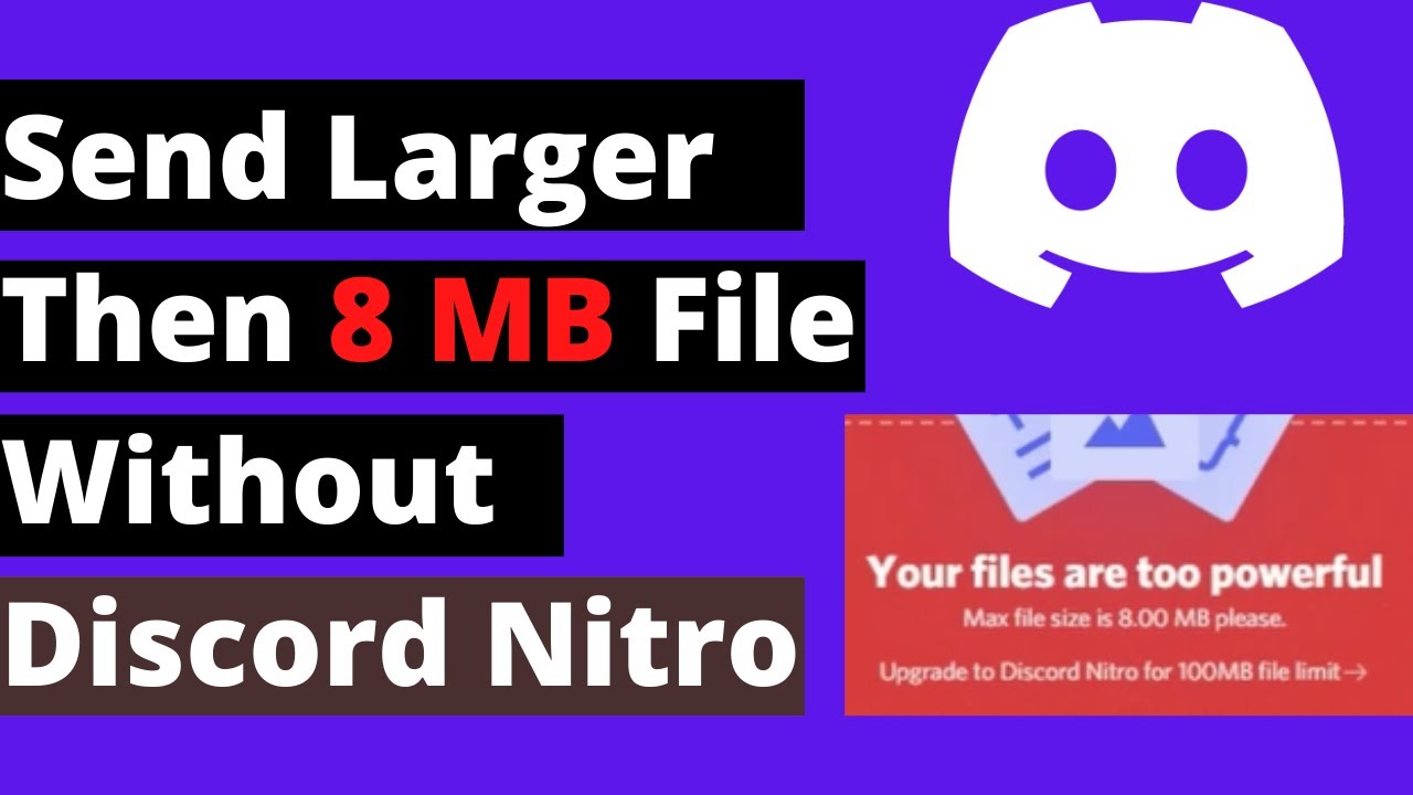 How To Send Large Video File On Discord Without Discord Nitro Exceed 8 how-to-send-large-video-file-on-discord-without-discord-nitro-exceed-8