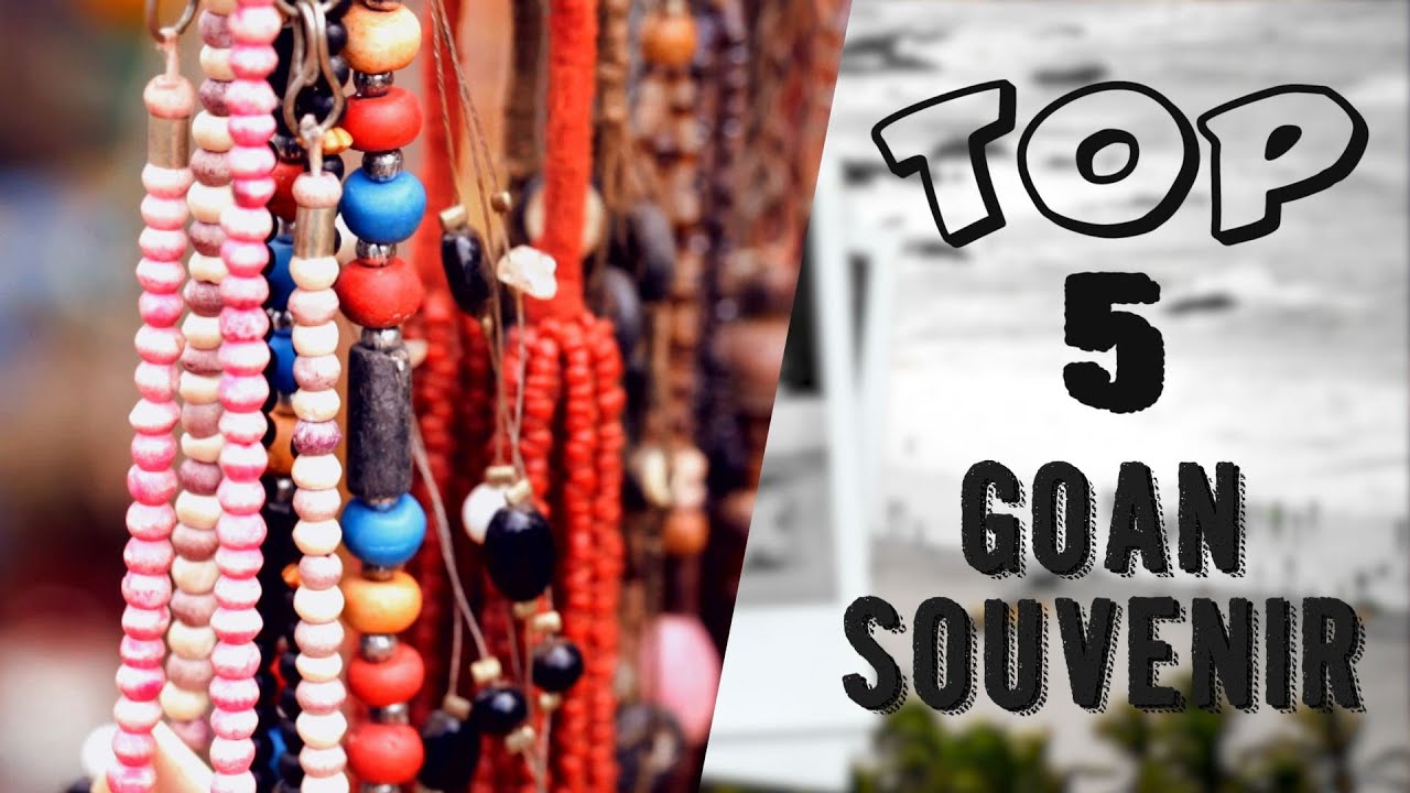 Top 5 Goan Souvenirs || Goa - YouTube
